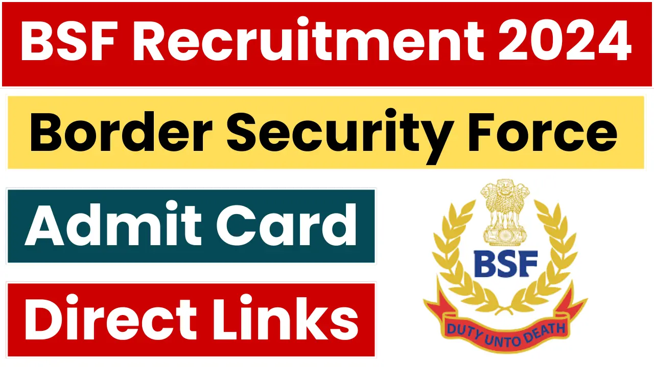 BSF Admit Card 2025 Released: Physical Date Change, Check Notice ...