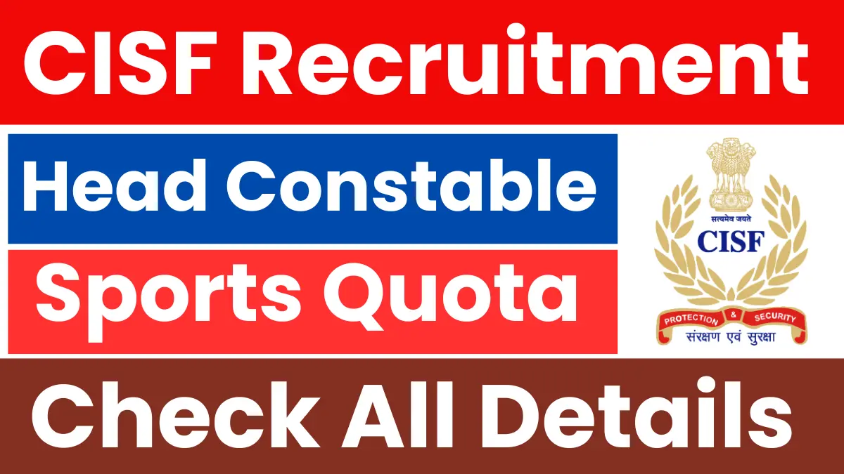 CISF Head Constable Recruitment 2025: Apply for 403 Posts - Haryana Jobs