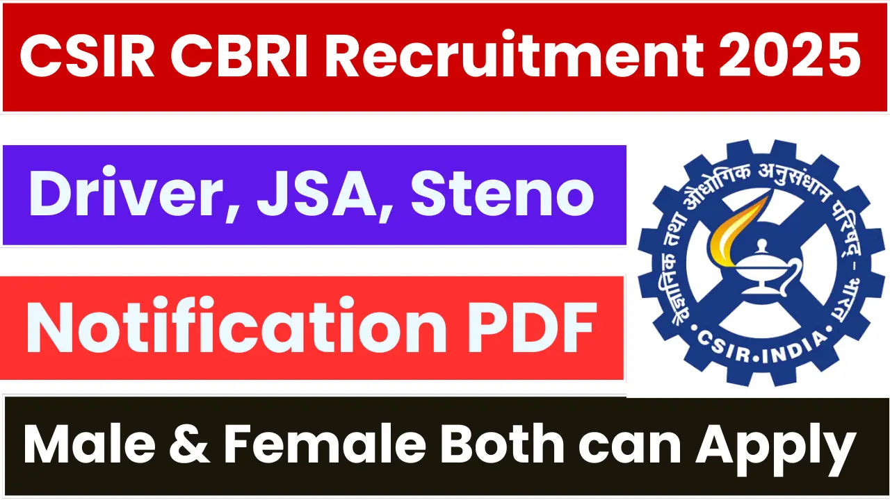 CSIR CBRI Recruitment 2025: Notification Out and Apply for Jr Steno ...