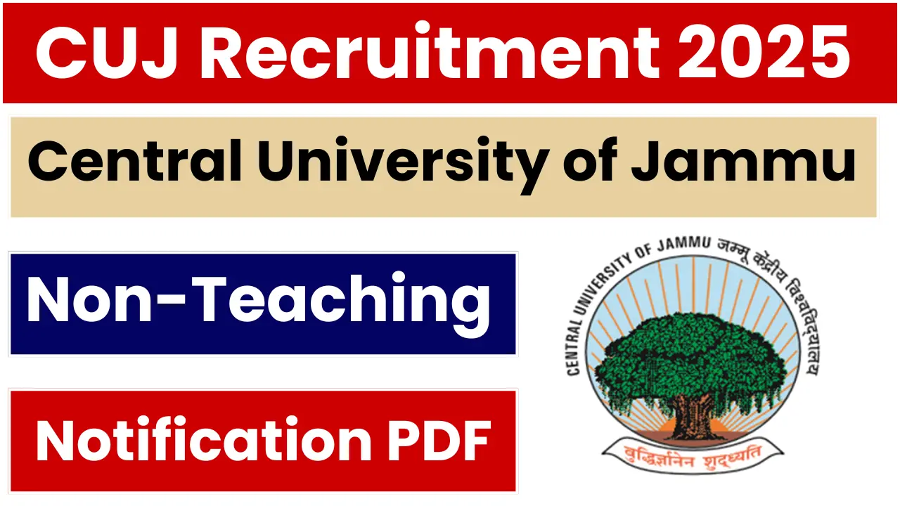 CUJ Non-Teaching Recruitment 2025: Apply Online for Various Posts - Haryana Jobs
