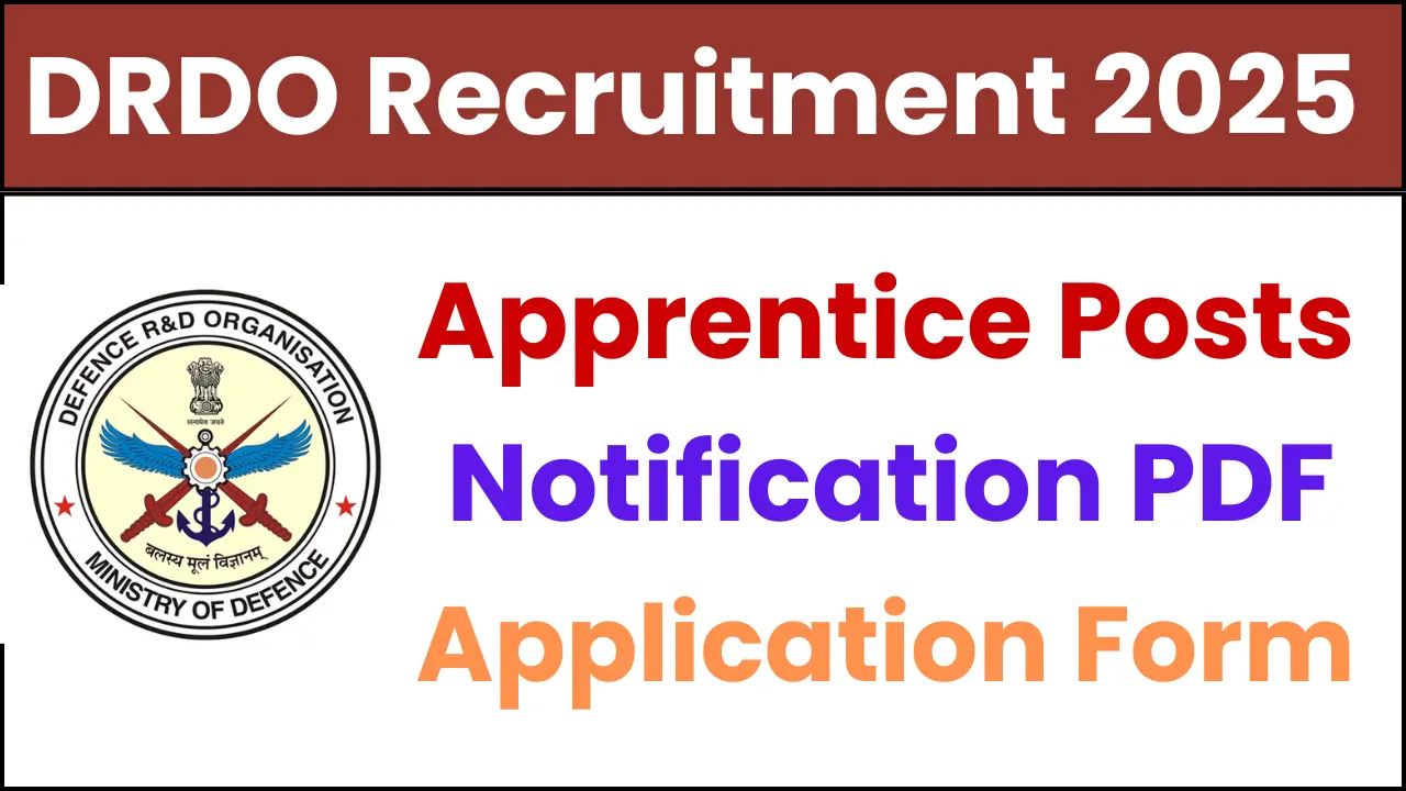 DRDO GTRE Apprentice Recruitment 2025: Notification Released and Apply Form - Haryana Jobs