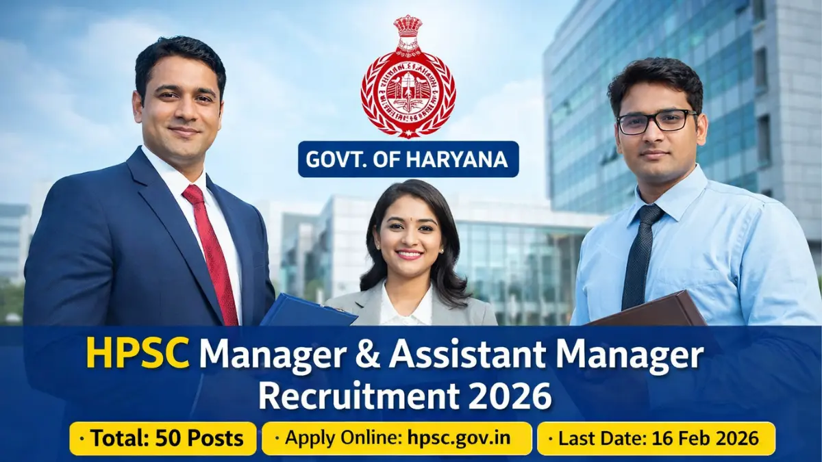 HPSC Manager & Assistant Manager Recruitment 2026: Notification Out and ...