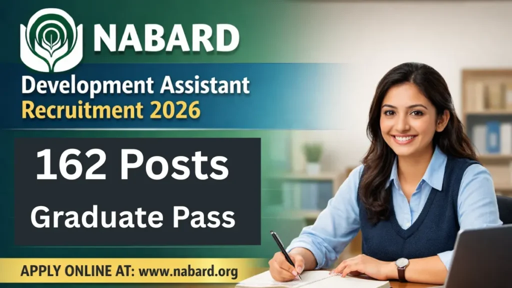 NABARD Development Assistant Recruitment 2026: Apply Online for 162 ...