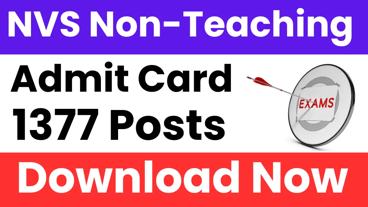NVS Non-Teaching Admit Card 2025: Mess Helper Skill Test Admit Card ...