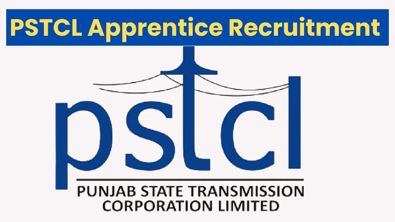 PSTCL Apprentice Recruitment 2025: Notification Out and Apply Online ...