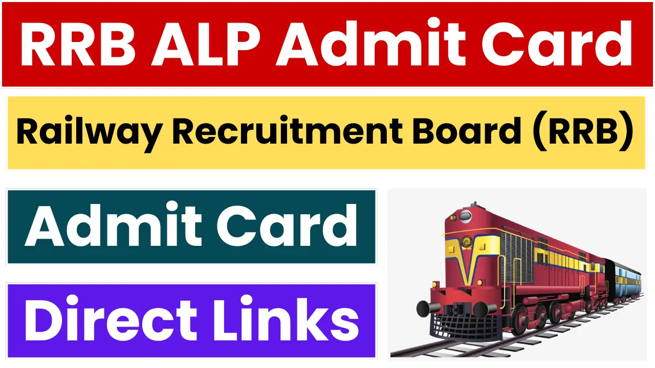 RRB ALP CBAT Admit Card Out, Download Now, Direct Link - Haryana Jobs