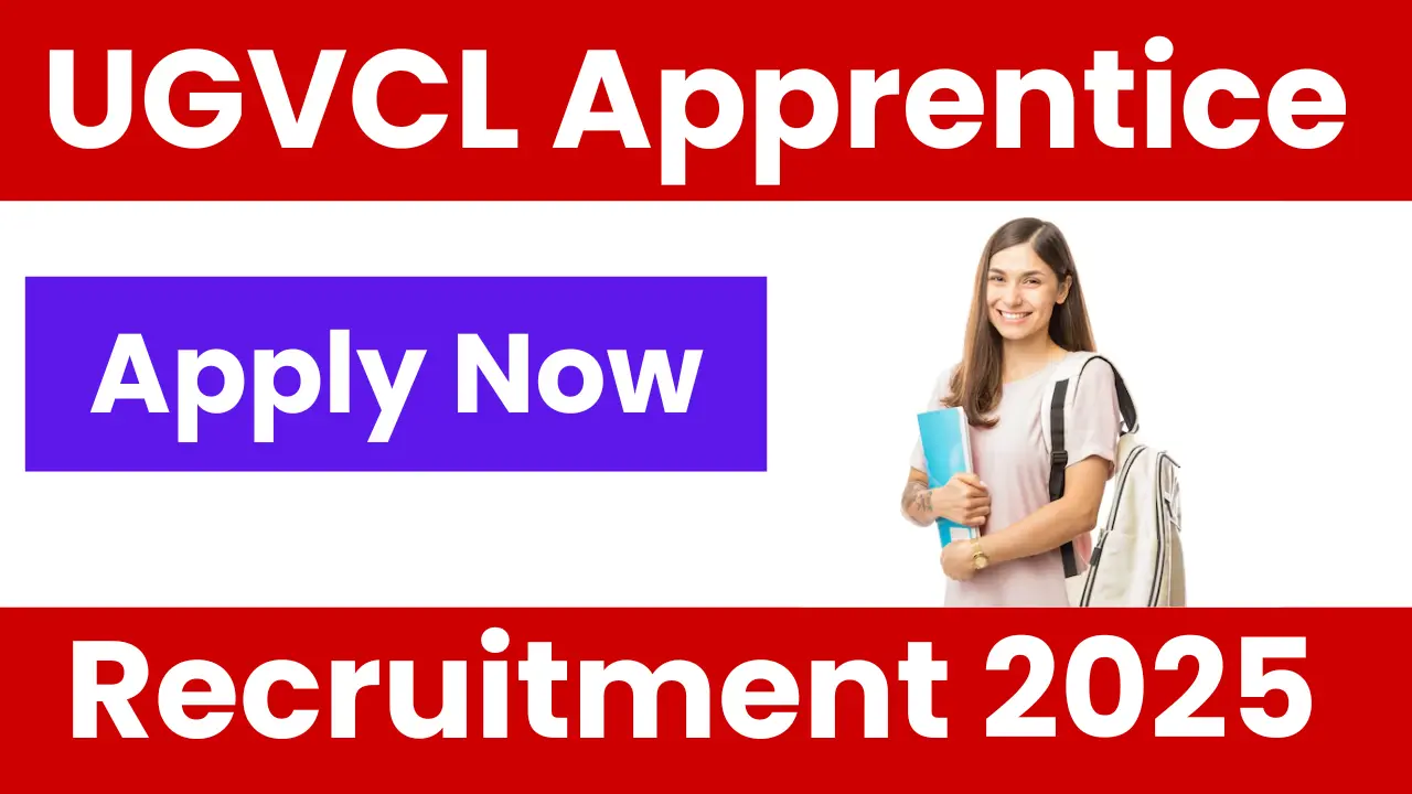 UGVCL Apprentice Recruitment 2025: Male & Female Both Can Apply ...