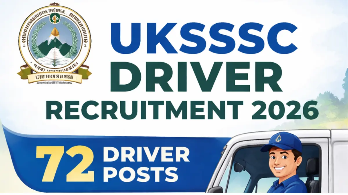 UKSSSC Driver Recruitment 2026: Apply Online for 72 Posts - Haryana Jobs